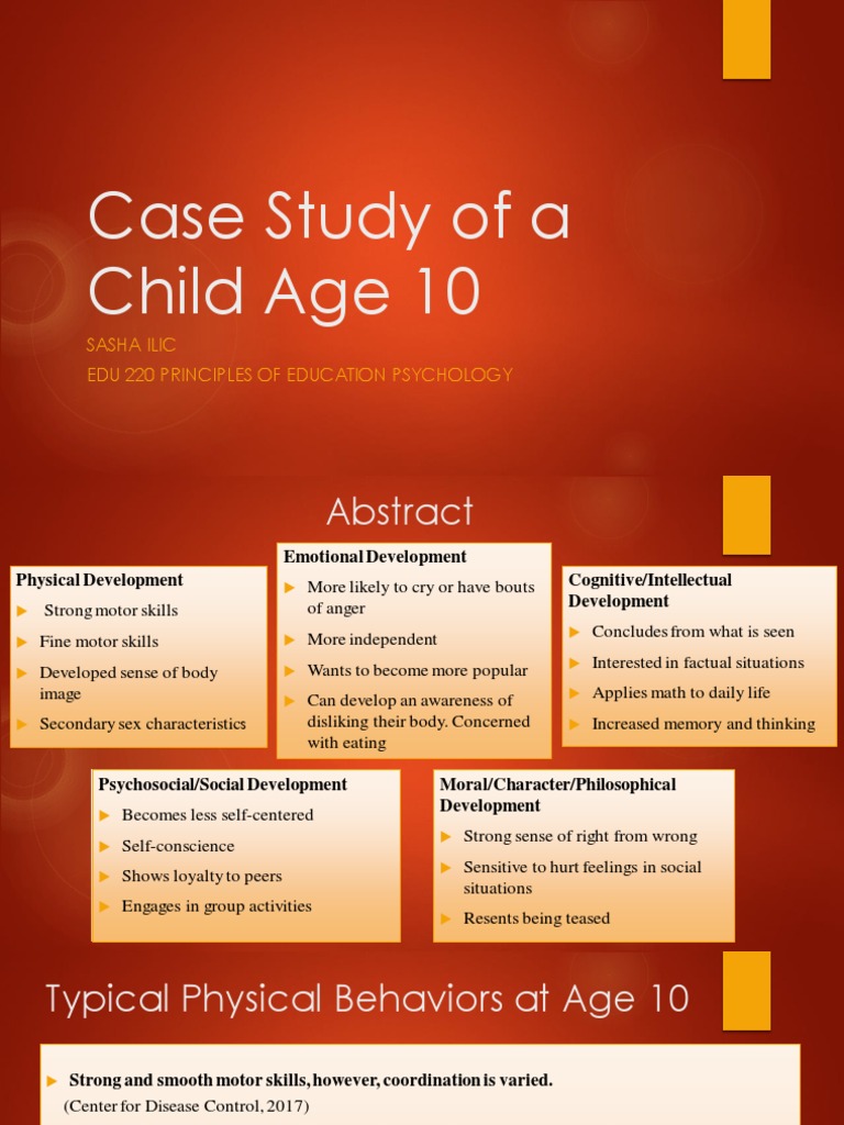 Case Study of A Child Age 10 | PDF | Child Development | Relationships