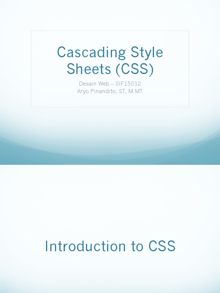 Cascading Style Sheets (CSS) : Desain Web - SIF15012 Aryo Pinandito, ST, M.MT | PDF | Computer ...
