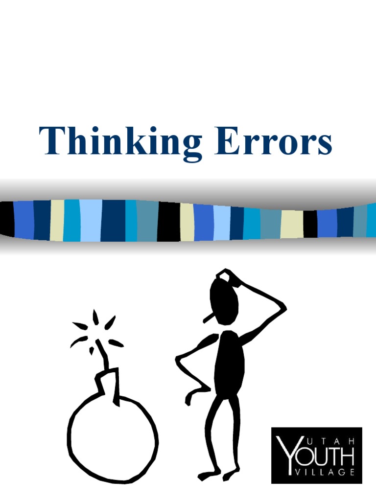Overcome Thinking Errors with Responsibility | PDF | Thought | Cognition