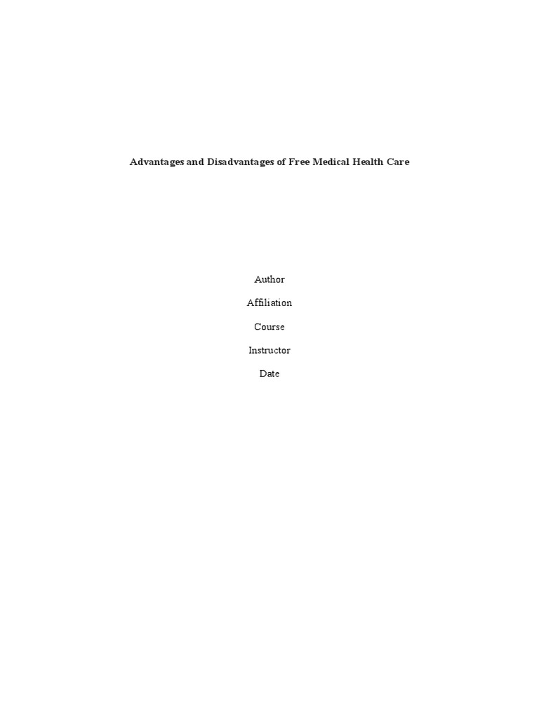 Advantages and Disadvantages of Free Medical Health Care 1 | PDF ...