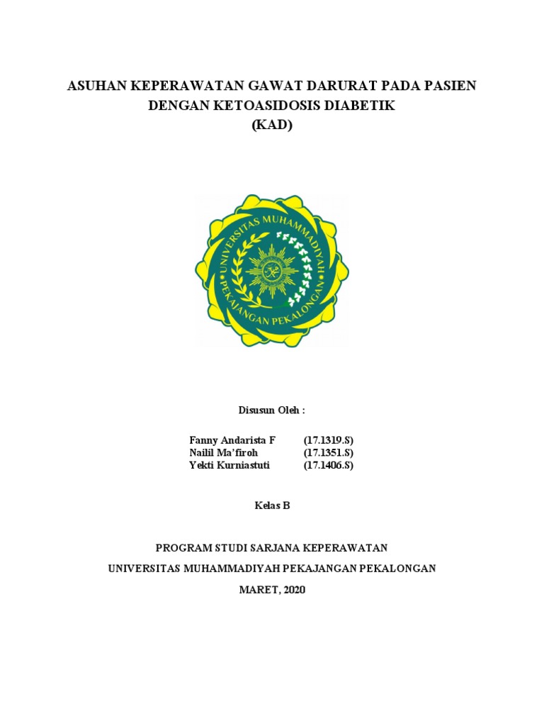 Asuhan Keperawatan Gawat Darurat Pada Pasien Dengan Ketoasidosis Diabetik (KAD) | PDF