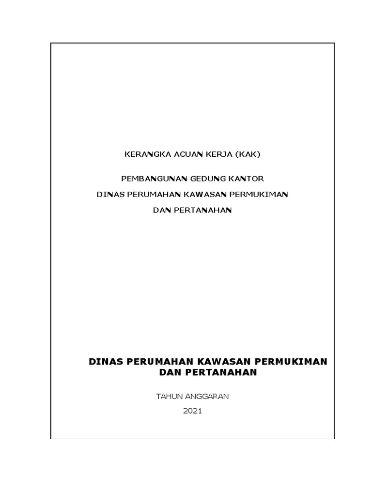 KAK Pembangunan Gedung Kantor Dinas Perkimtan | PDF | Seni | Teknologi & Rekayasa