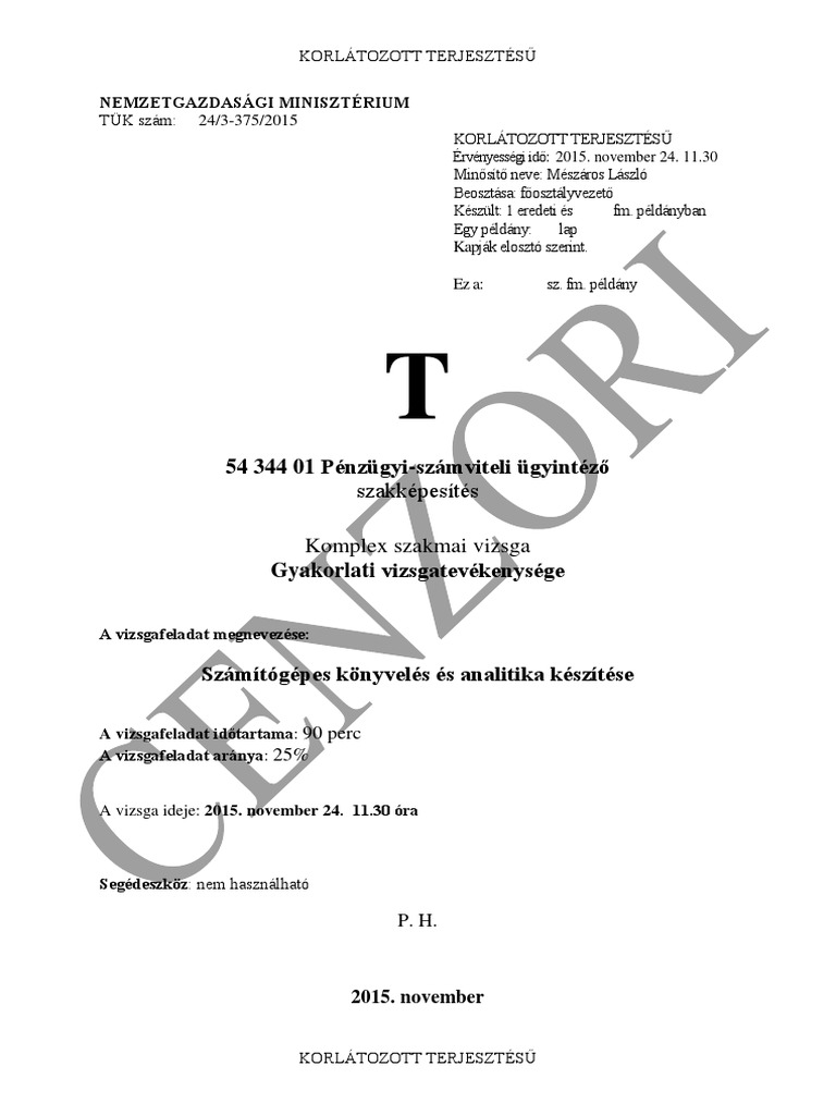 54 344 01 Pénzügyi-Számviteli Ügyintéző: Szakképesítés Komplex Szakmai Vizsga | PDF