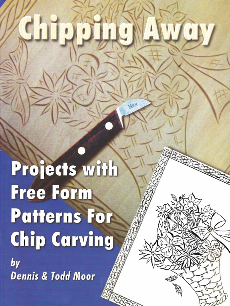 Projects_with_Free_Form_Patterns_for_Chip_Carvers
