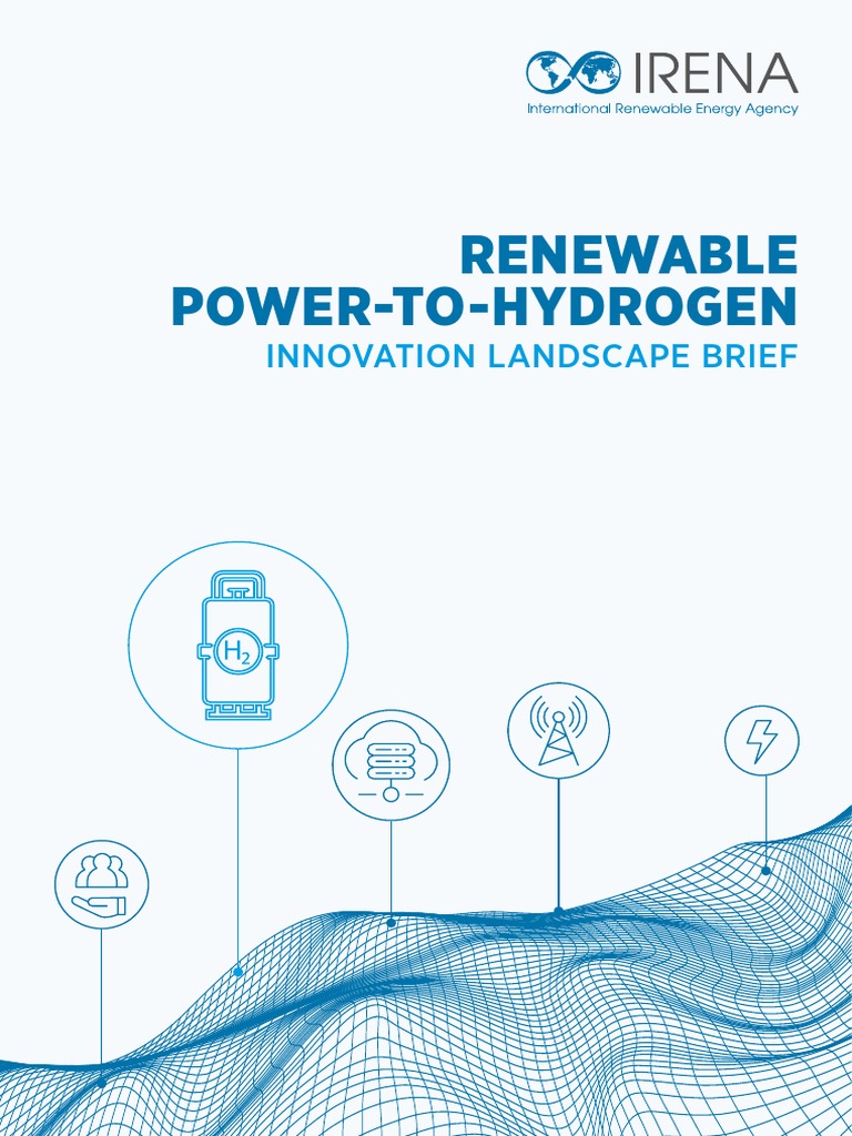 IRENA Power To Hydrogen Innovation 2019 | Download Free PDF | Energy ...