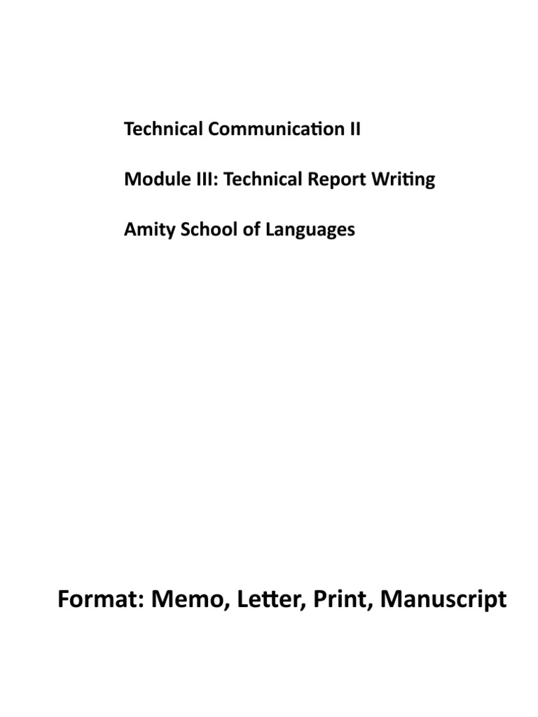Technical Communication II Module III: Technical Report Writing Amity School of Languages | PDF ...