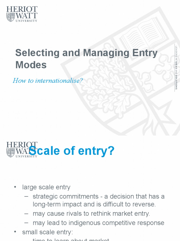 Selecting and Managing Entry Modes: How To Internationalise? | PDF ...