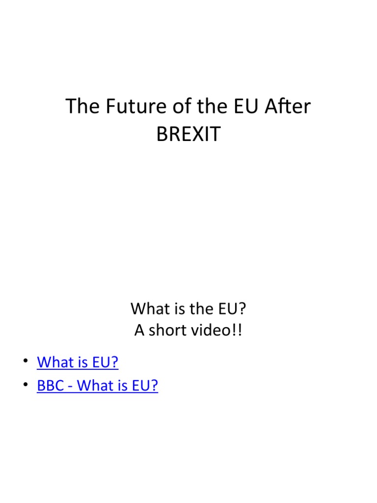 The Future of The EU After BREXIT | PDF