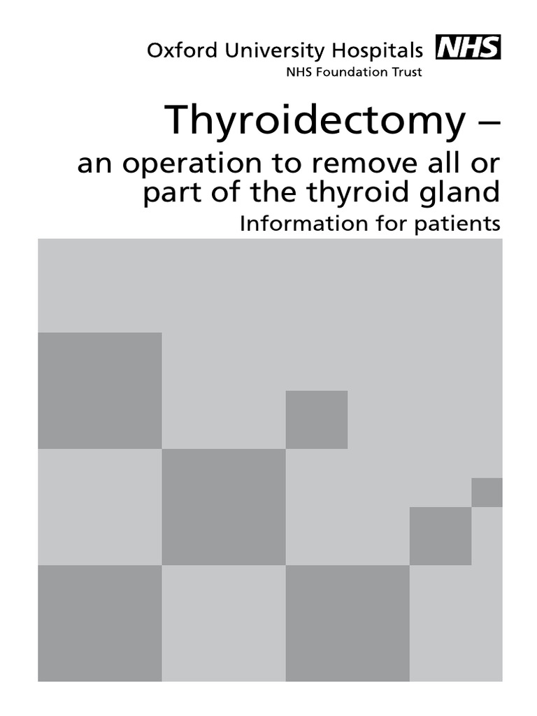 Thyroidectomy - : An Operation To Remove All or Part of The Thyroid ...