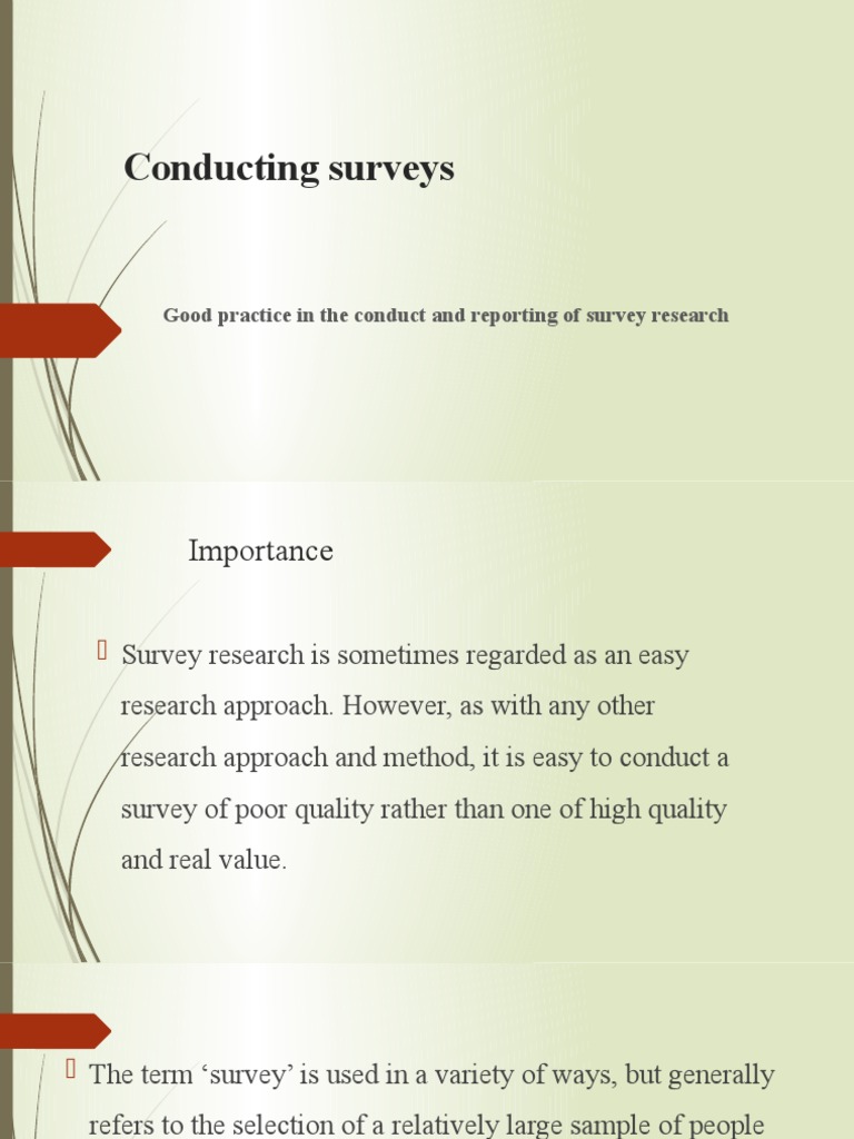 Conducting Surveys: Good Practice in The Conduct and Reporting of ...