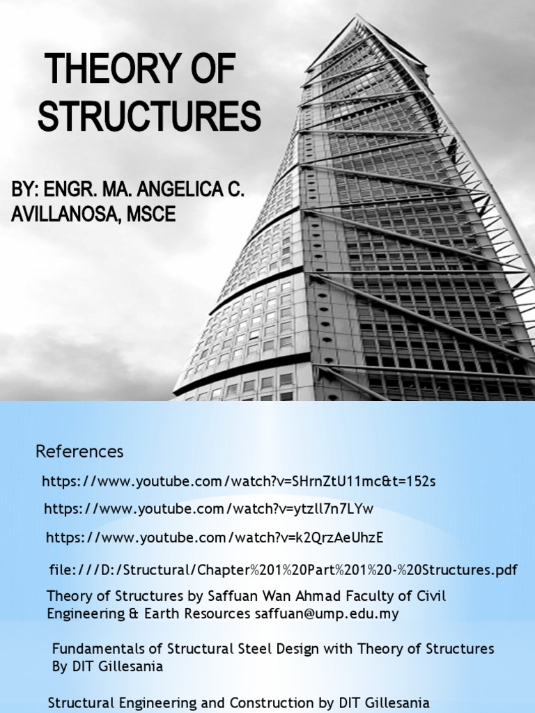 Theory of Structures: By: Engr. Ma. Angelica C. Avillanosa, Msce ...