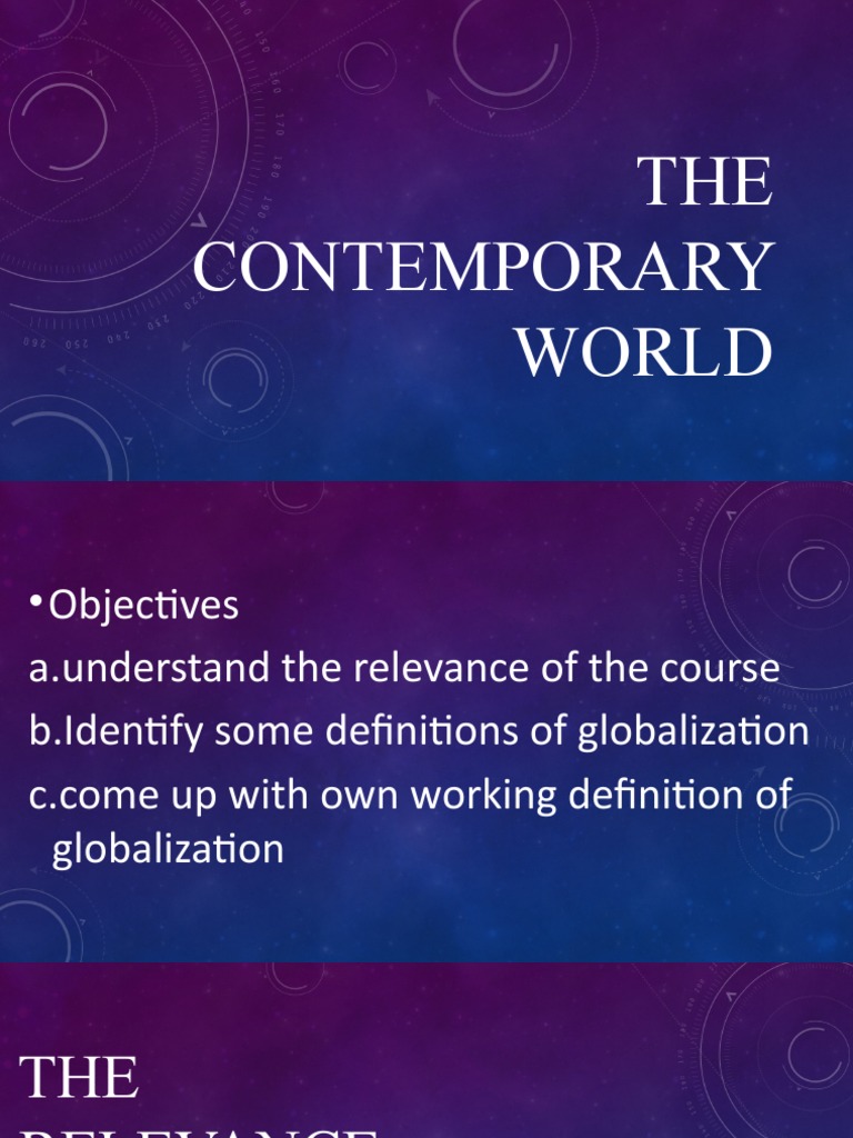 The Contemporary World | PDF | Homogeneity And Heterogeneity ...