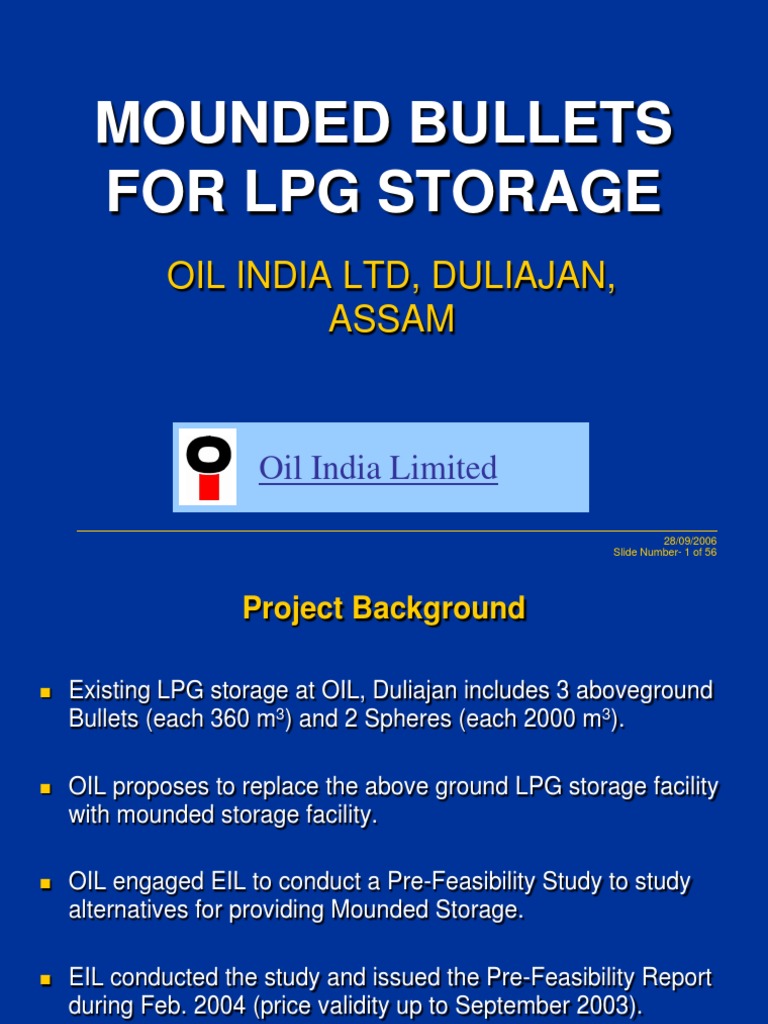 Presentation On Mounded Bullet | PDF | Liquefied Petroleum Gas ...