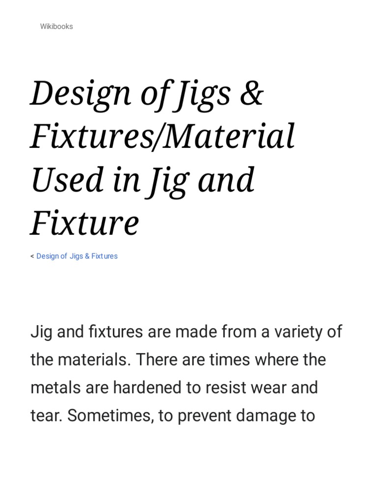 Design of Jigs & Fixtures - Material Used in Jig and Fixture ...