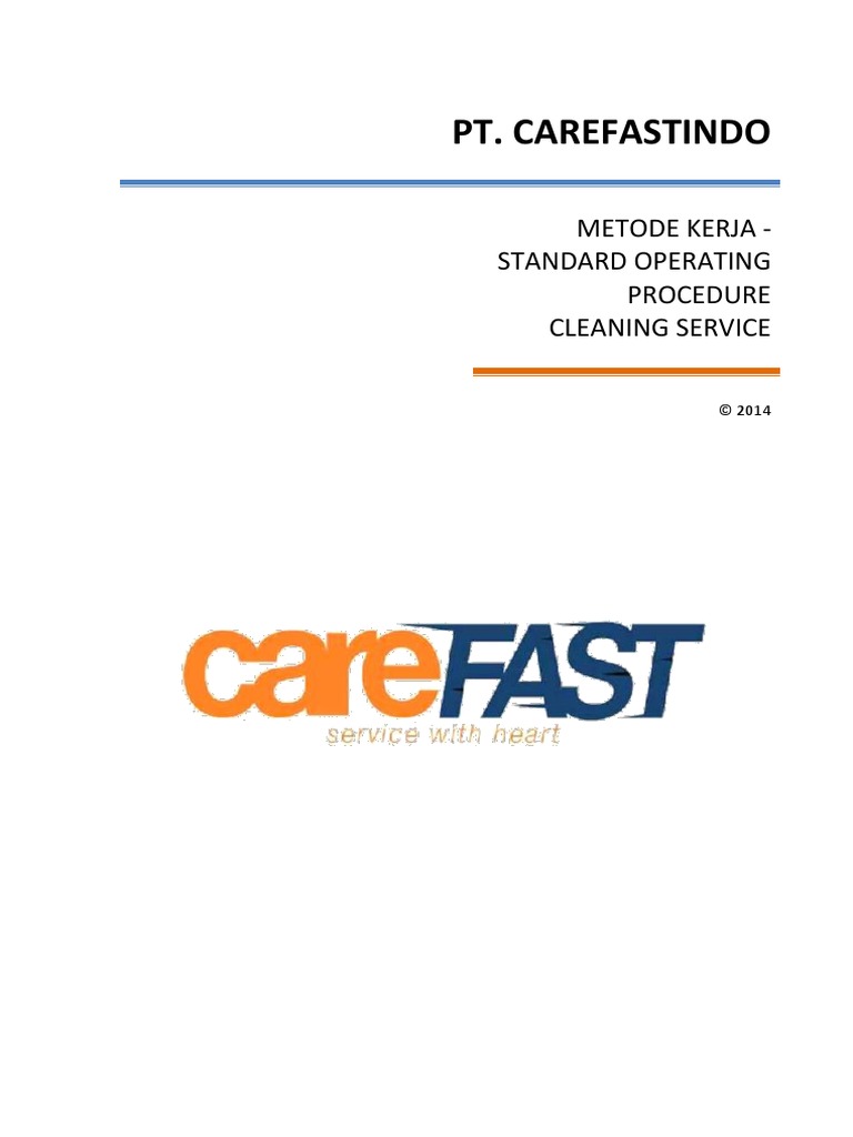 Pt. Carefastindo: Metode Kerja - Standard Operating Procedure Cleaning ...