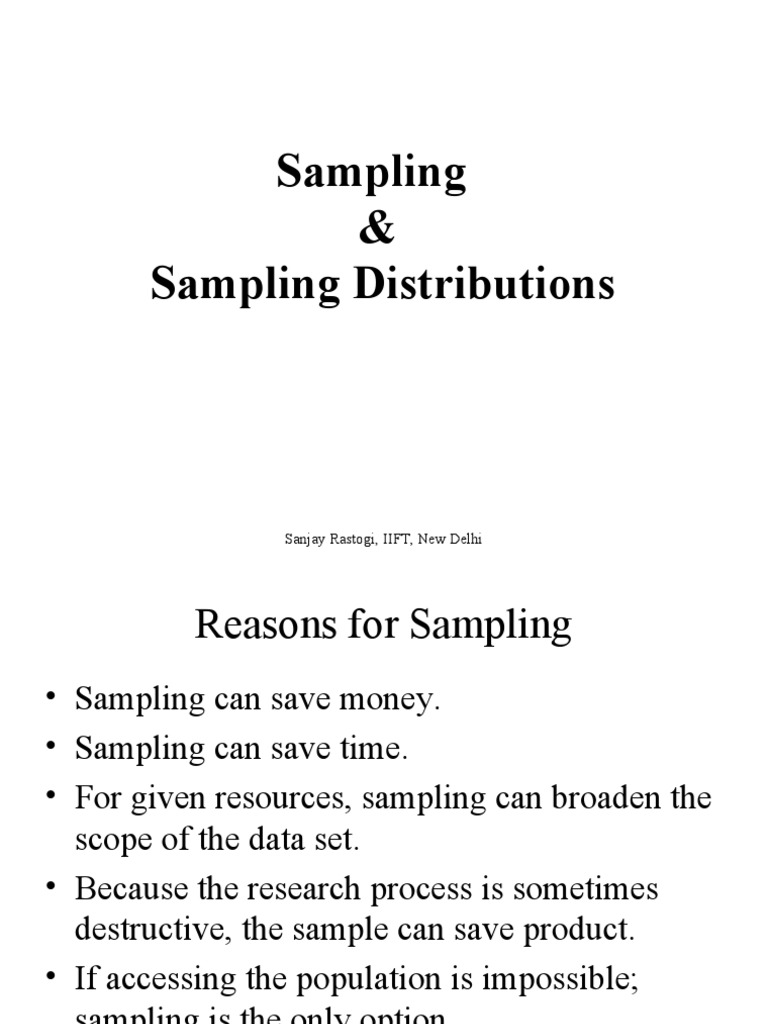 Sampling & Sampling Distributions: Sanjay Rastogi, IIFT, New Delhi | PDF | Stratified Sampling ...