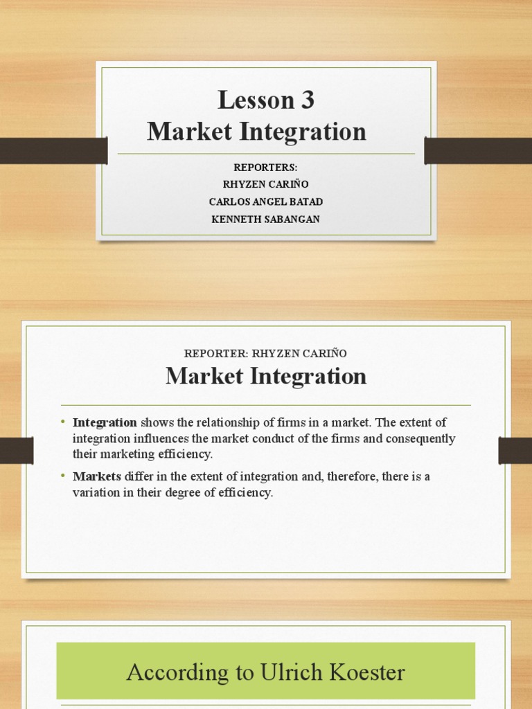 NEW LESSON 3 Market Integration | PDF | Strategic Management | Market ...