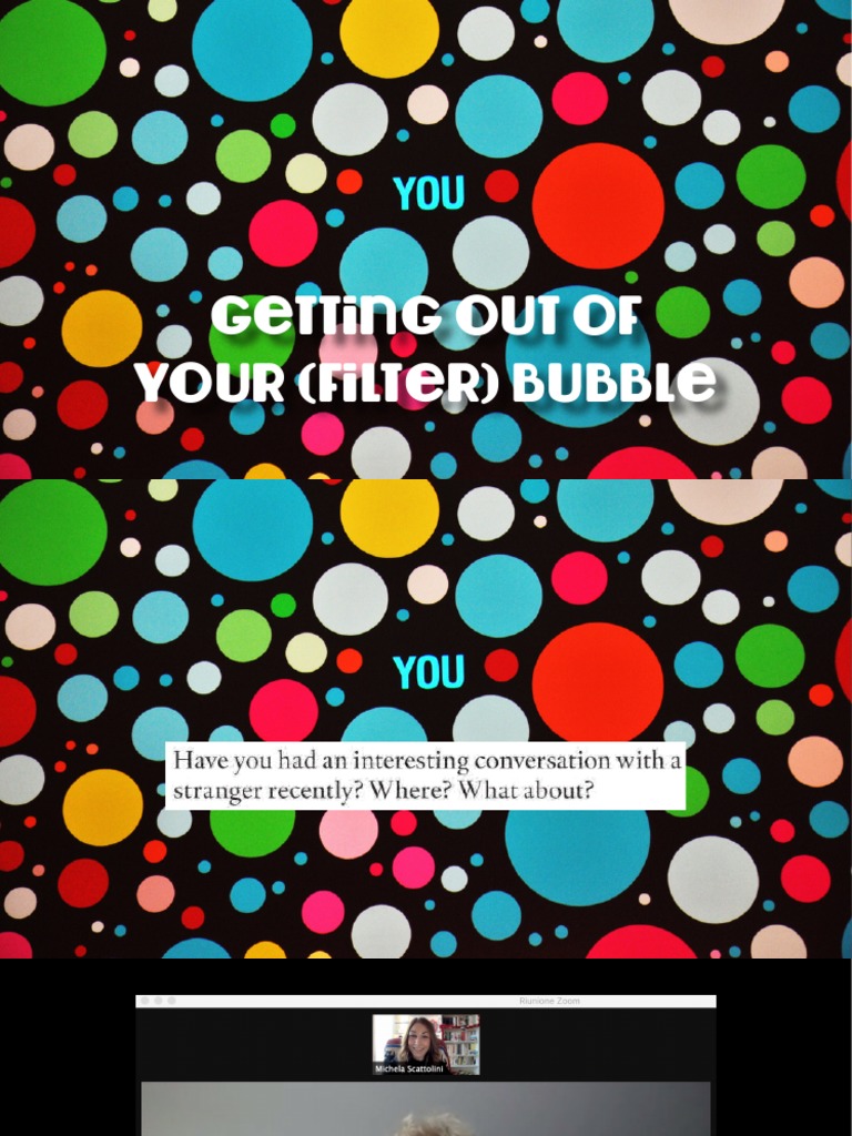 Getting Out of Your (Filter) Bubble | PDF