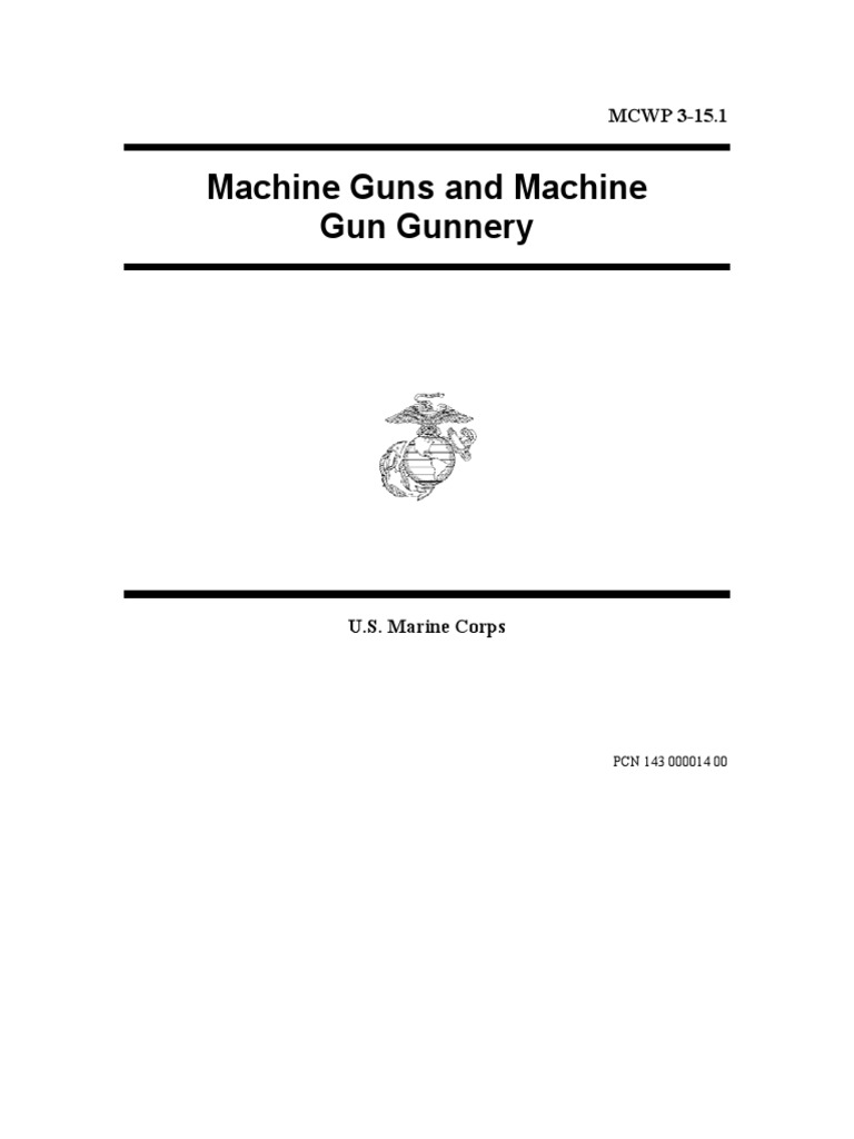 MCWP 3-15.1 | PDF | Rifle | Machine Gun