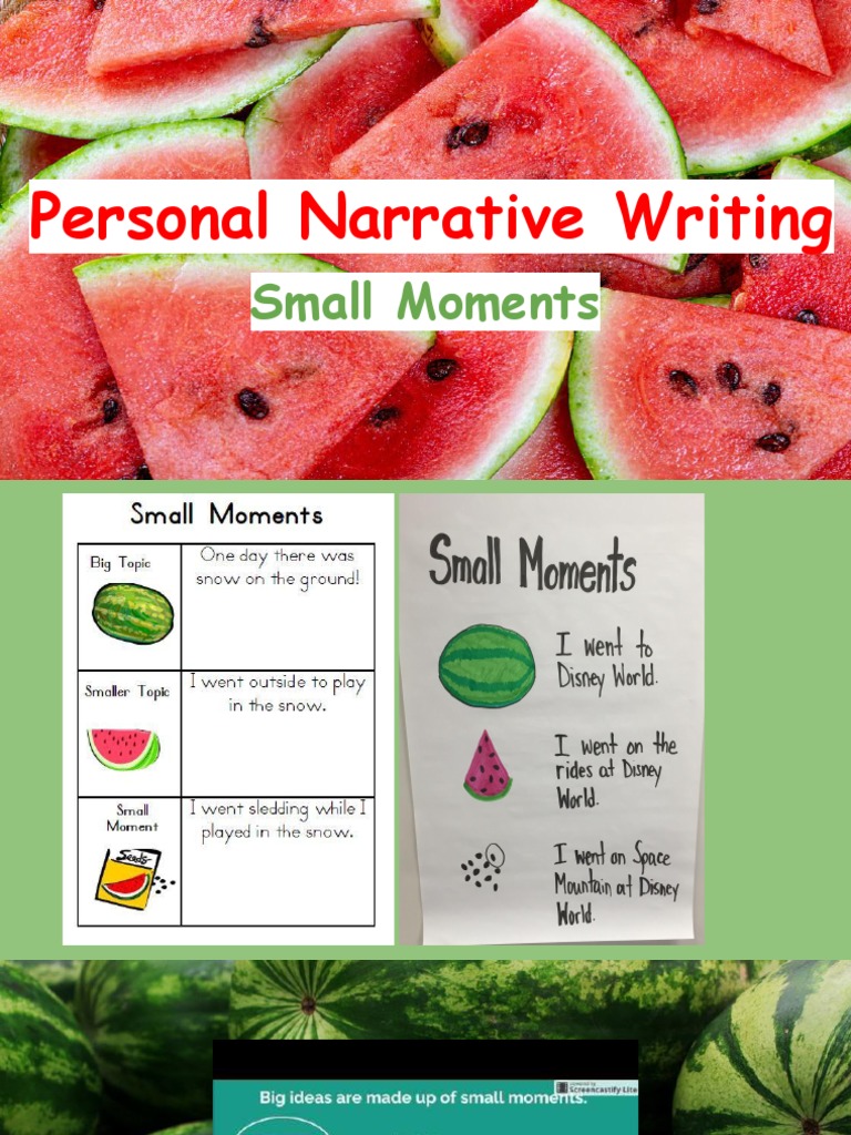 Personal Narrative Writing-Small Moments | PDF | Home & Garden