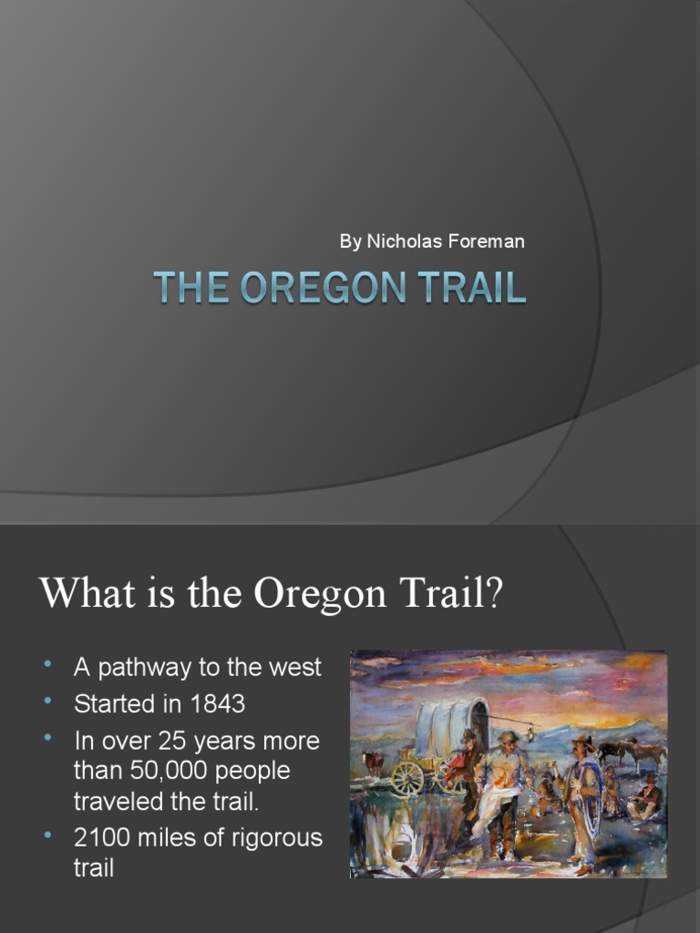 The Oregon Trail | PDF | Oregon Trail
