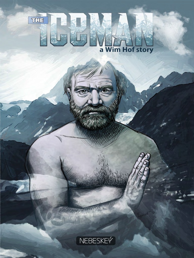 The-Iceman-Wim-Hof Story | PDF
