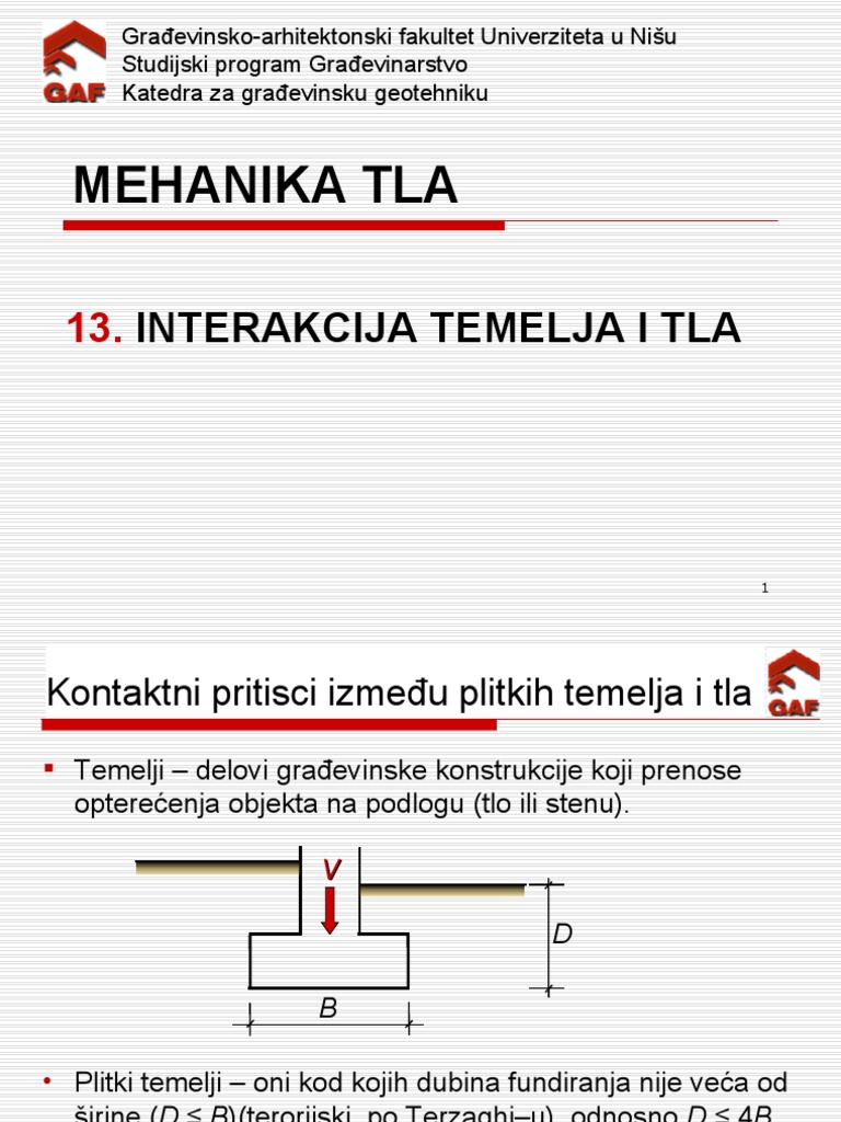Mehanika Tla 13 Interakcija Temelja I Tla (2020) | PDF