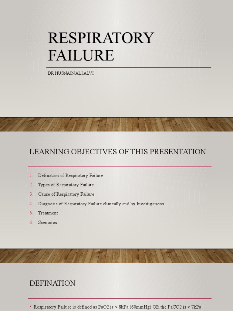 Respiratory Failure Presentation | PDF | Respiratory System | Pulmonology