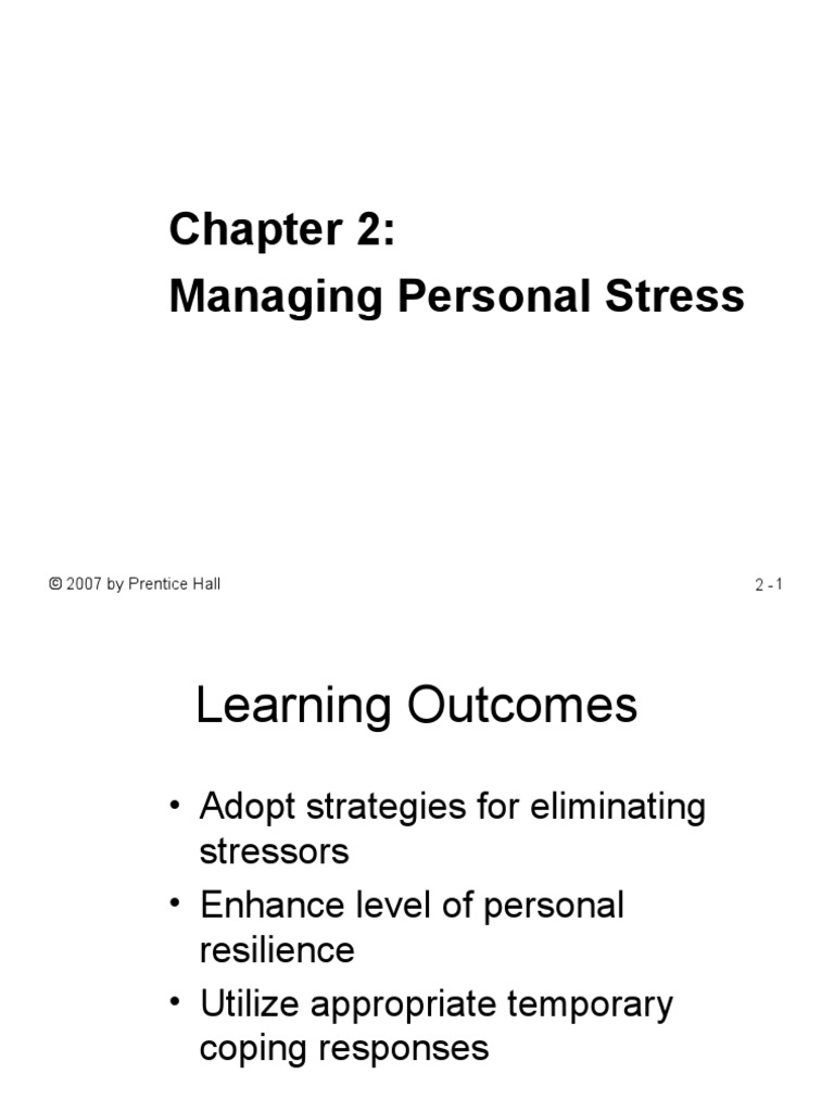 Managing Personal Stress: © 2007 by Prentice Hall 1 2 | PDF ...