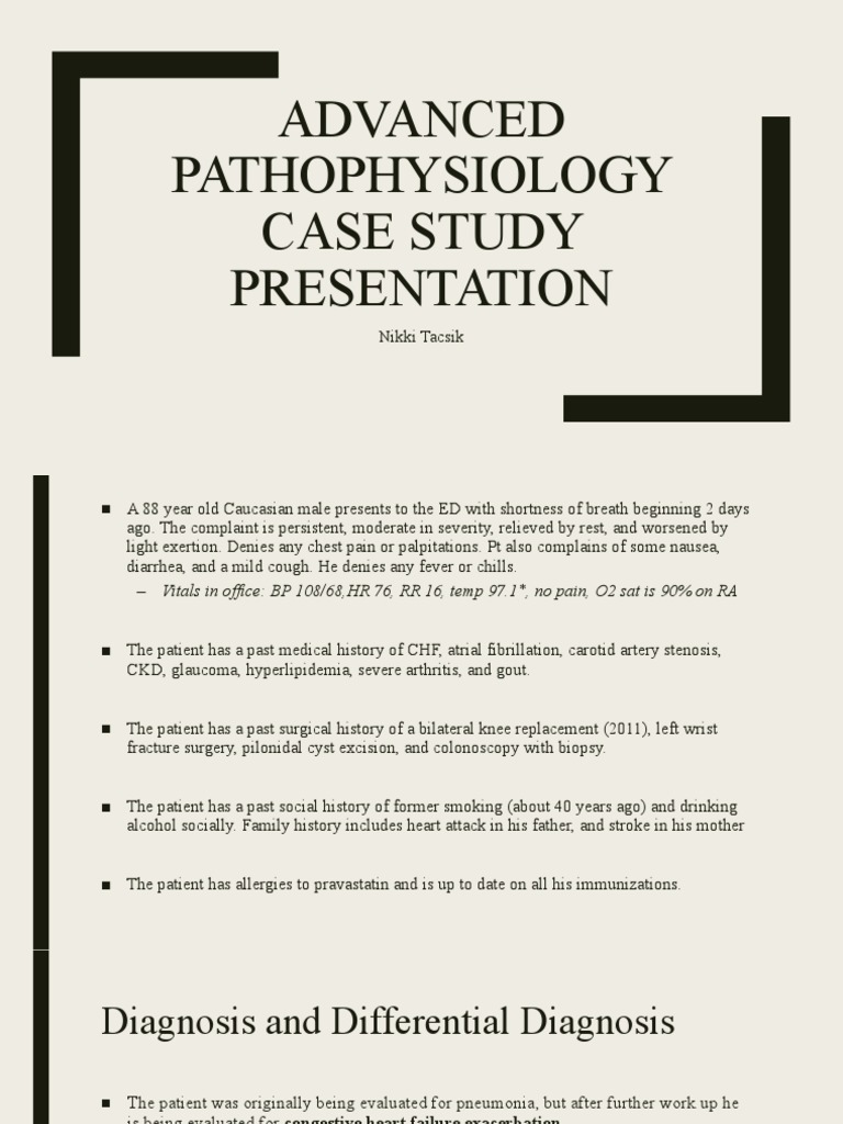 Adv Patho Case Presentation | PDF | Heart Failure | Heart