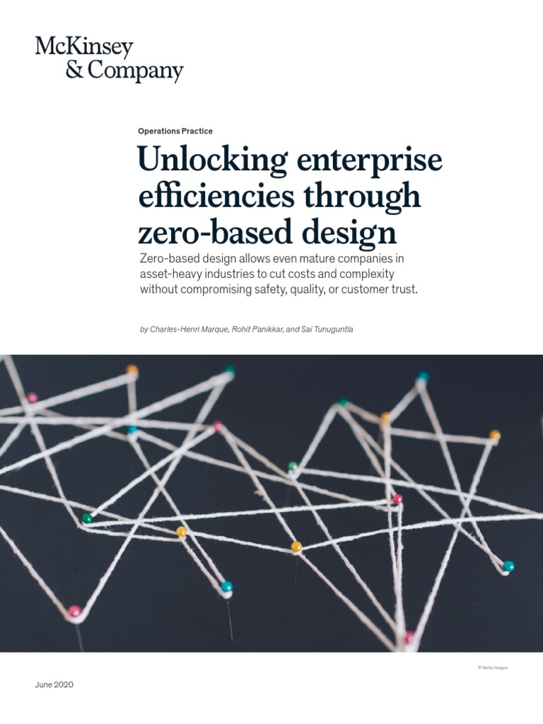 Unlocking Enterprise Efficiencies Through Zero-Based Design | PDF ... Unlocking Enterprise Efficiencies Through Zero-Based Design | PDF ...