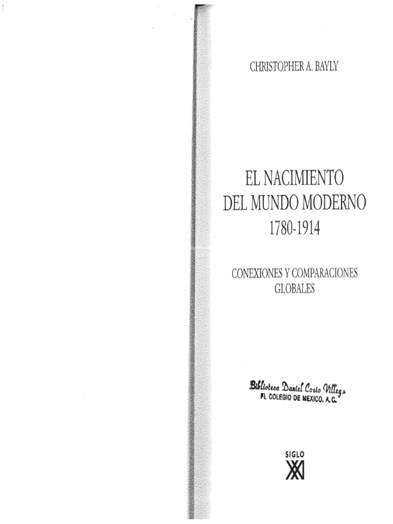 Christopher A. Bayly - Nacimiento Del Mundo Moderno | PDF