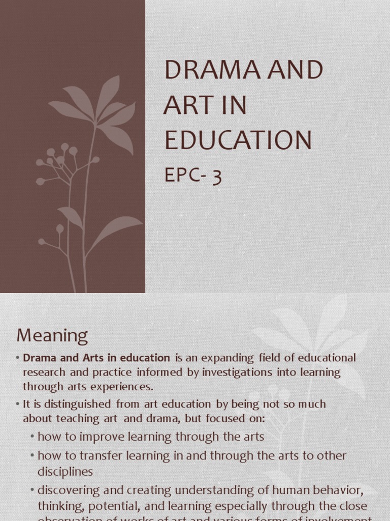Drama and Art in Education | PDF | Learning | Pedagogy
