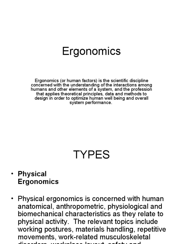 Ergonomics and It's Types | PDF | Human Factors And Ergonomics ...