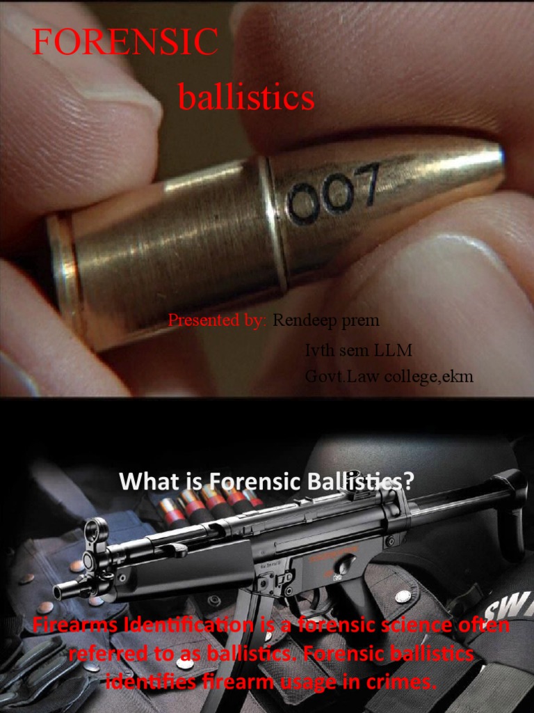 Forensic Ballistics: Firearm Evidence Analysis | PDF | Gun Barrel ...