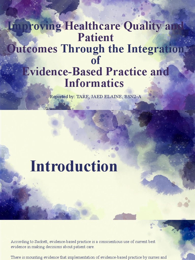 Integrating Evidence-Based Practice, Informatics, and a Culture of ...