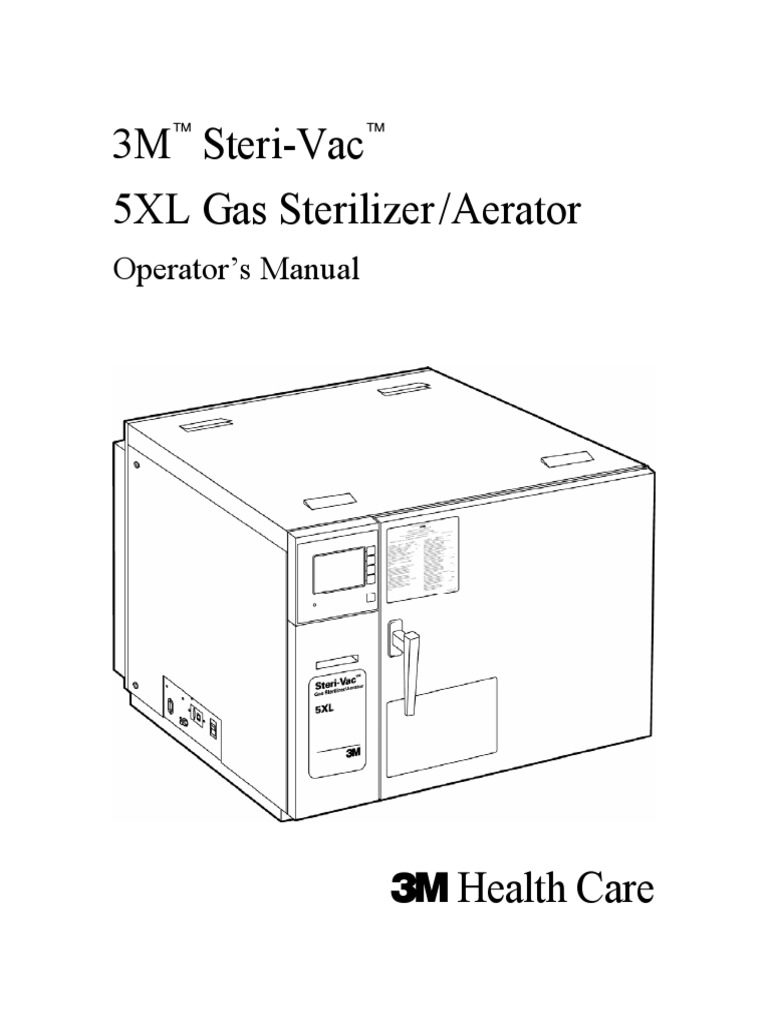3M Steri-Vac 5XL Gas Sterilizer /aerator: Operator's Manual | PDF ...