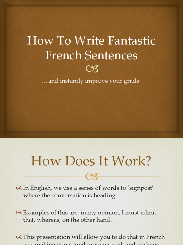How To Write Fantastic French Sentences | PDF