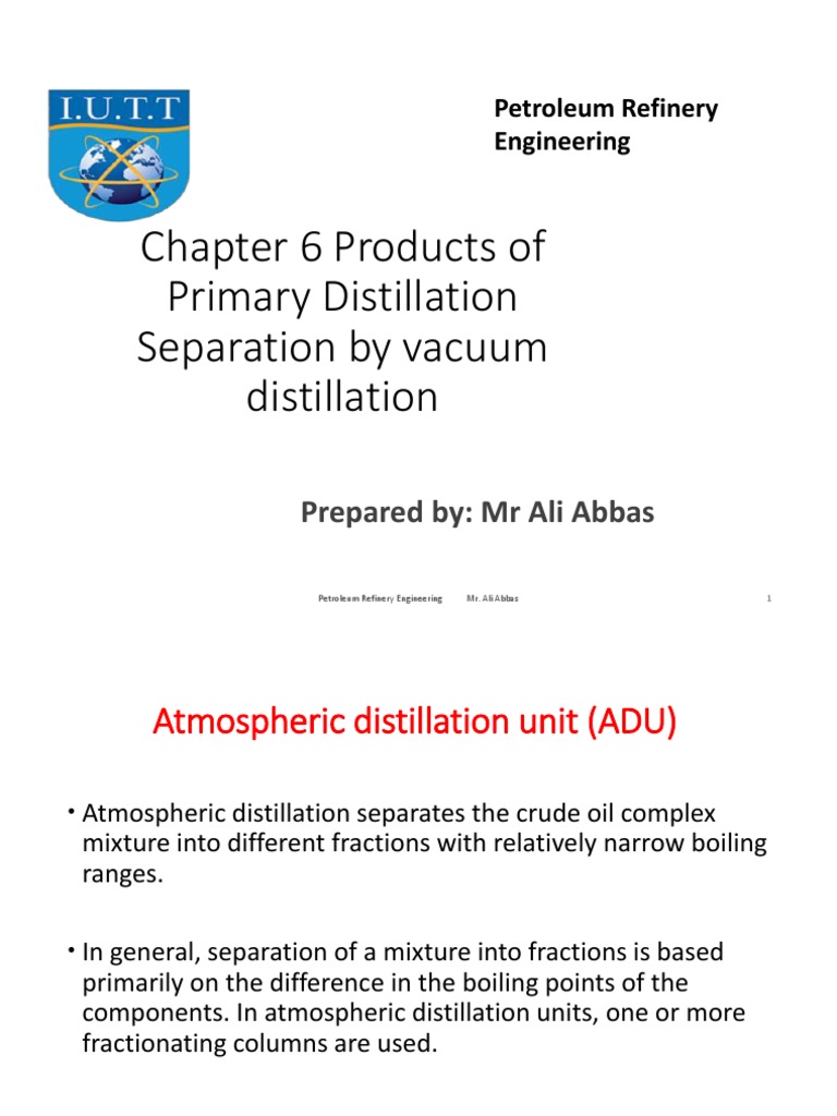 Chapter 6 Products of Primary Distillation Separation by Vacuum ...