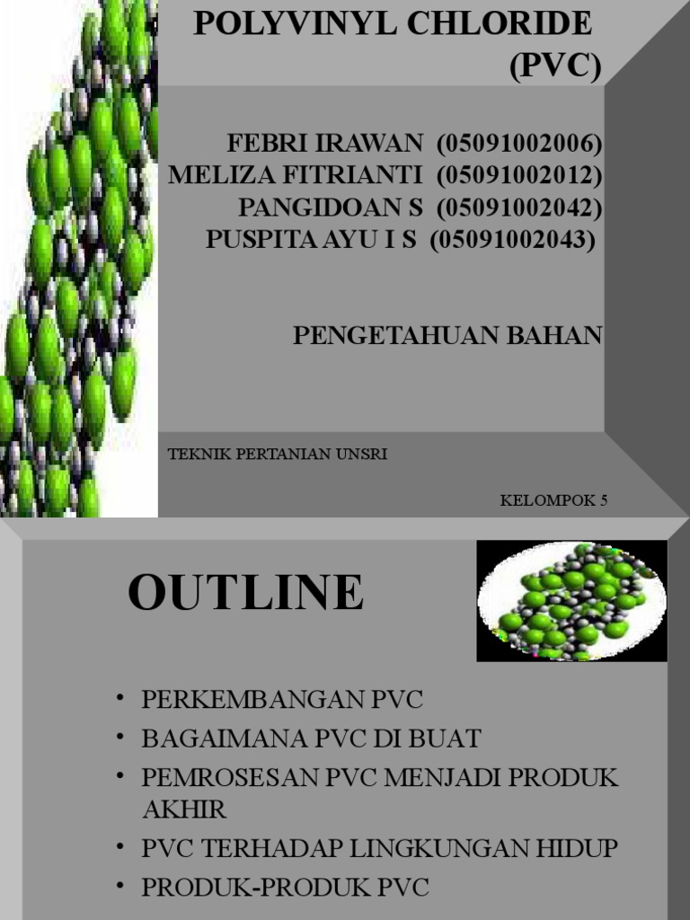 PVC (Polivinil Klorida) (Power Point Kelompok 5 Pengetahuan Bahan) | PDF