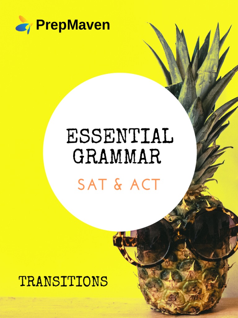 PrepMaven Grammar Essentials - Transitions | PDF | Sat | Question