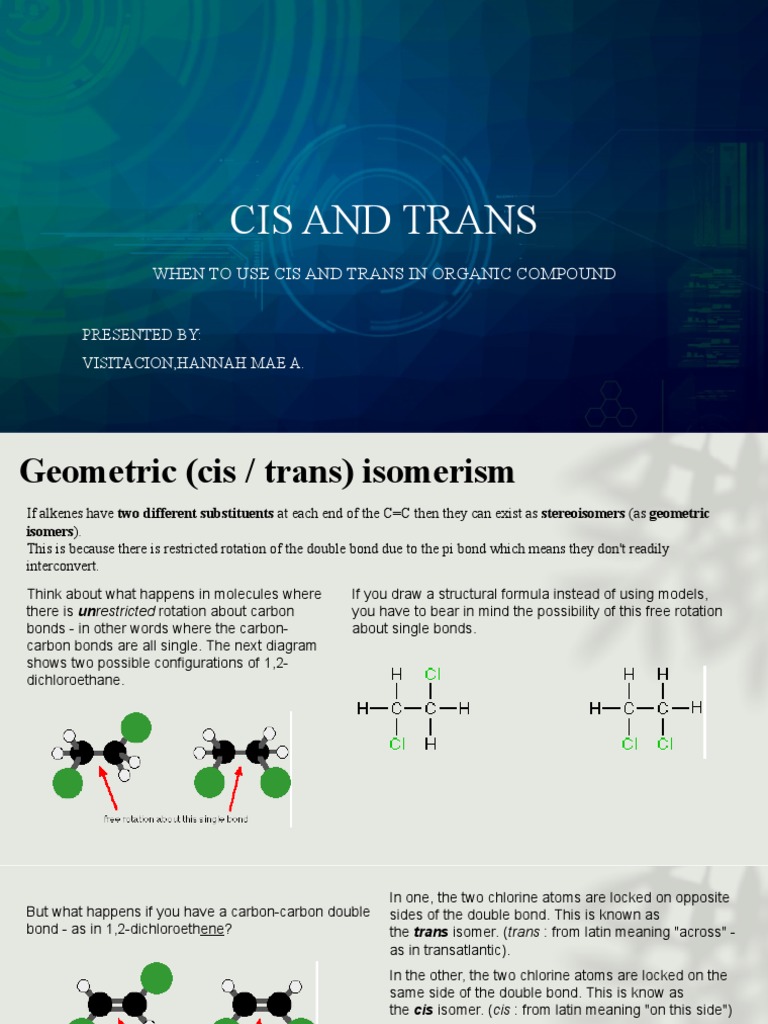 When To Use Cis and Trans in Organic Compound | PDF | Isomer | Space