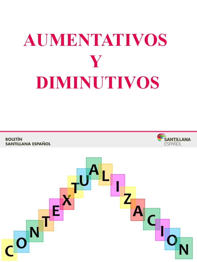 Aumentativos y Diminutivos en Español | PDF | Mecánica del lenguaje ...