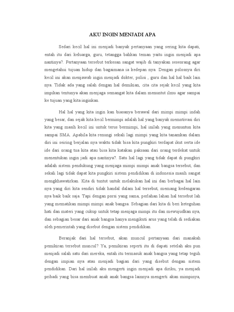 Aku Ingin Menjadi Apa Tugas Essay | PDF | Gaya Hidup