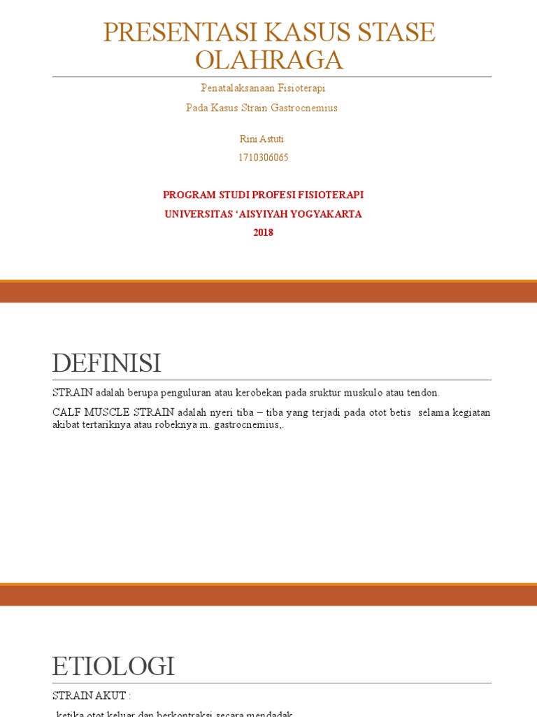 PRESENTASI KASUS Fisioterapi STASE OLAHRAGA | PDF