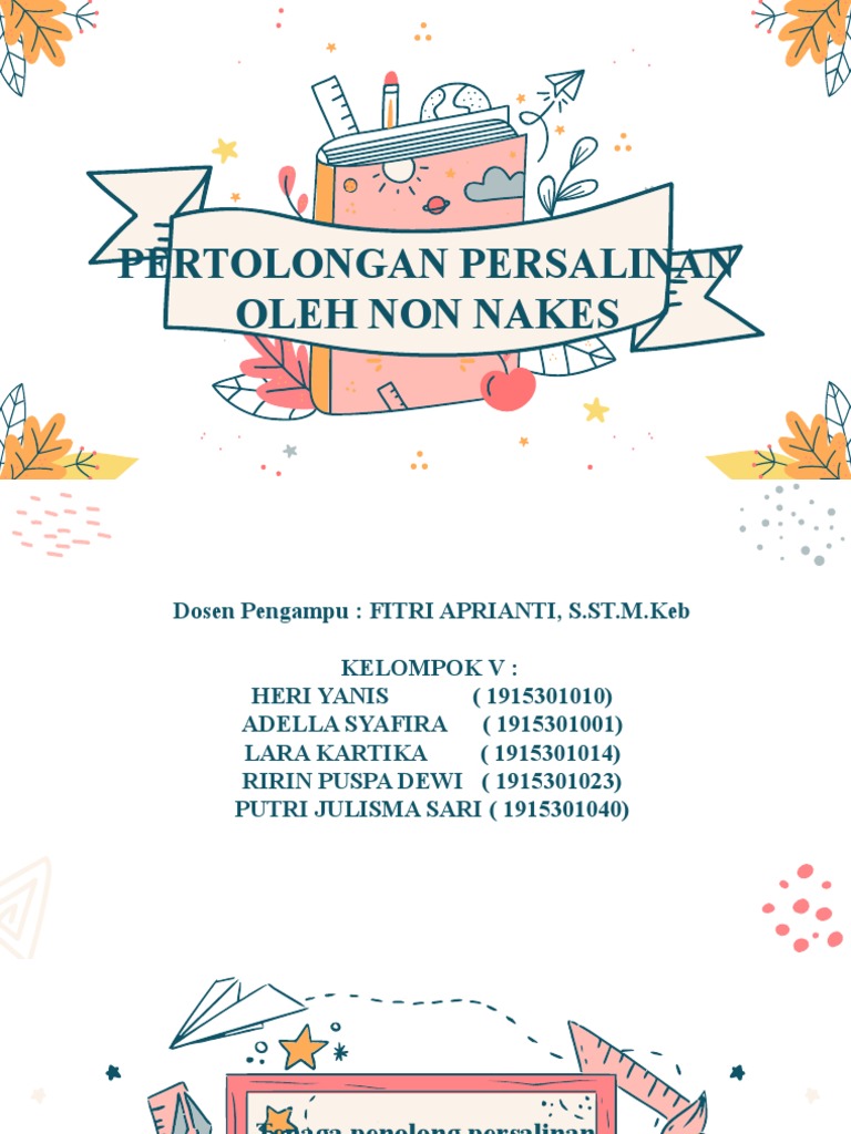 Pertolongan Persalinan Non Nakes | PDF | Kesehatan Holistik | Sains ...