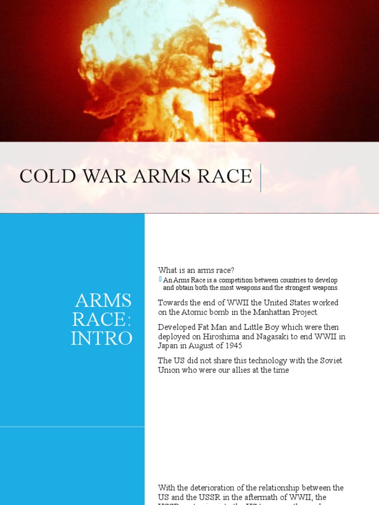 Arms Race | PDF | Nuclear Weapons | Nuclear Warfare