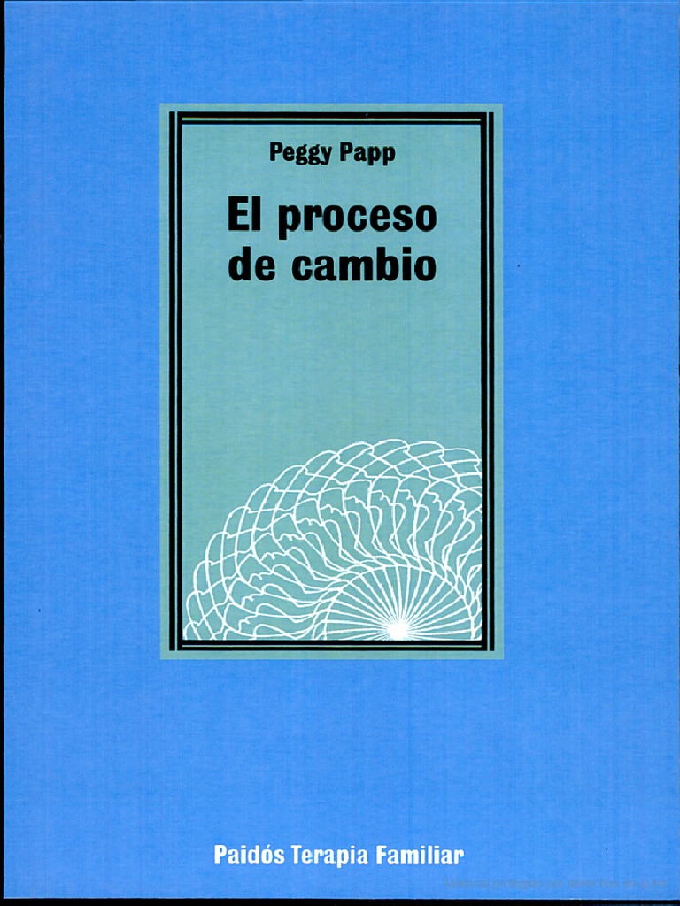 El Proceso de Cambio Peggy Papp 32 PP | PDF