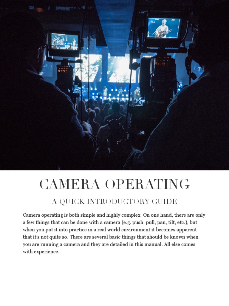 Camera Operators Guide V2 | PDF | Tripod (Photography) | Zoom Lens