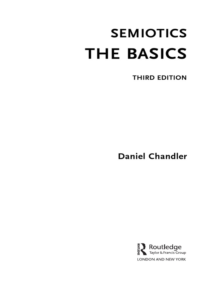 Semiotics Chapter 1 - Daniel Chandler | PDF | Representation (Arts) | Semiotics